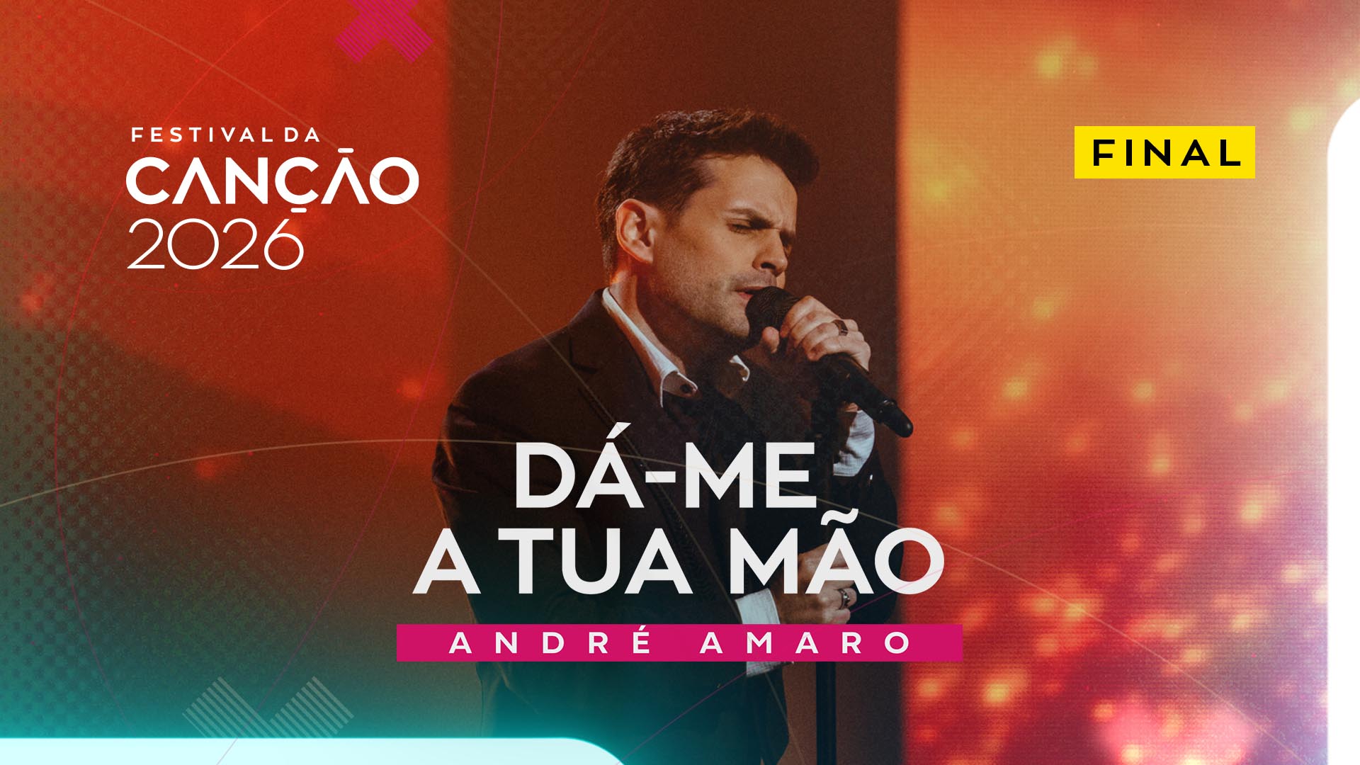 André Amaro - "Dá-me a Tua Mão" | Final - Festival da Canção